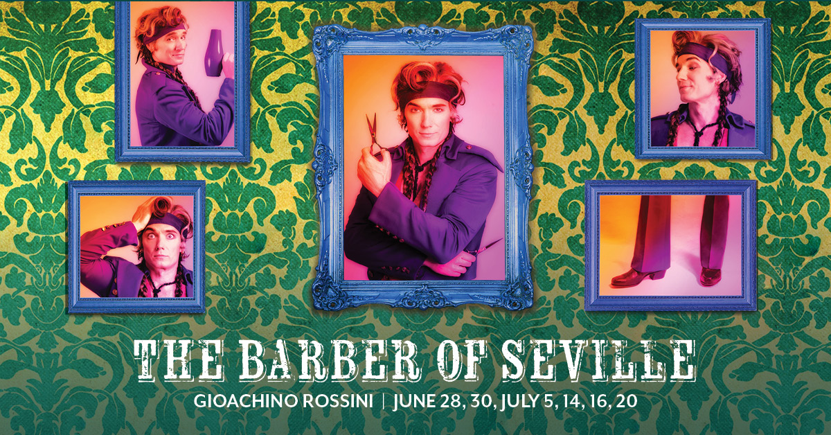The Barber of Seville - Des Moines Metro Opera